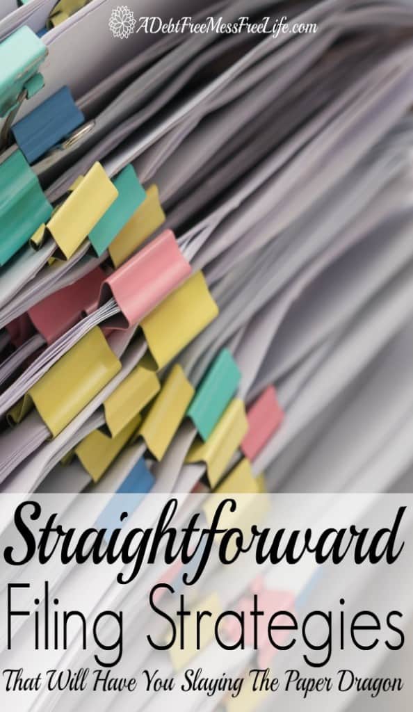 Manageable Filing Strategies That Will Slay The Paper Dragon
