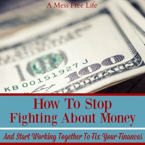 How to Stop Fighting about Money - A Mess Free Life